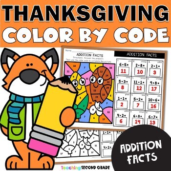 Thanksgiving Addition Facts Color by Code - Teaching Ideas Made Easy