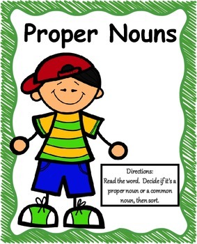 Proper Nouns ELA Center - Teaching Ideas Made Easy