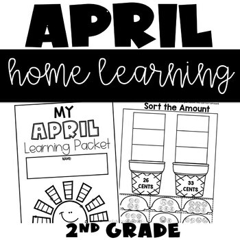 April Home Learning Packet 2nd Grade - Teaching Ideas Made Easy