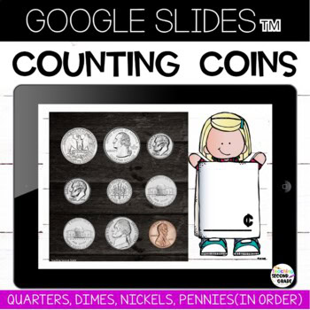 Counting Coins Google Slides™ (money) - Teaching Ideas Made Easy