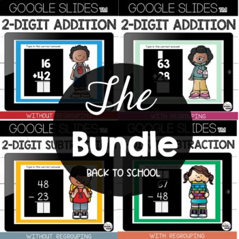 Google Slides™ 2 Digit with and without Regrouping Back to School ...