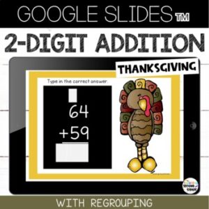 Thanksgiving 2 Digit Addition & Subtraction w/ and w/out Regrouping ...