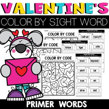 Valentines Day Color by Code Sight Word {unscramble the word ...