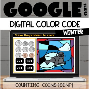 Counting Coins Google Slides for Winter Google Classroom - Teaching ...
