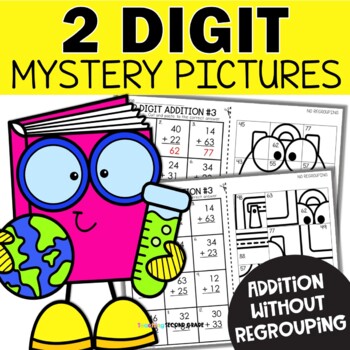 Two Digit Addition without Regrouping Mystery Pictures - Teaching Ideas ...
