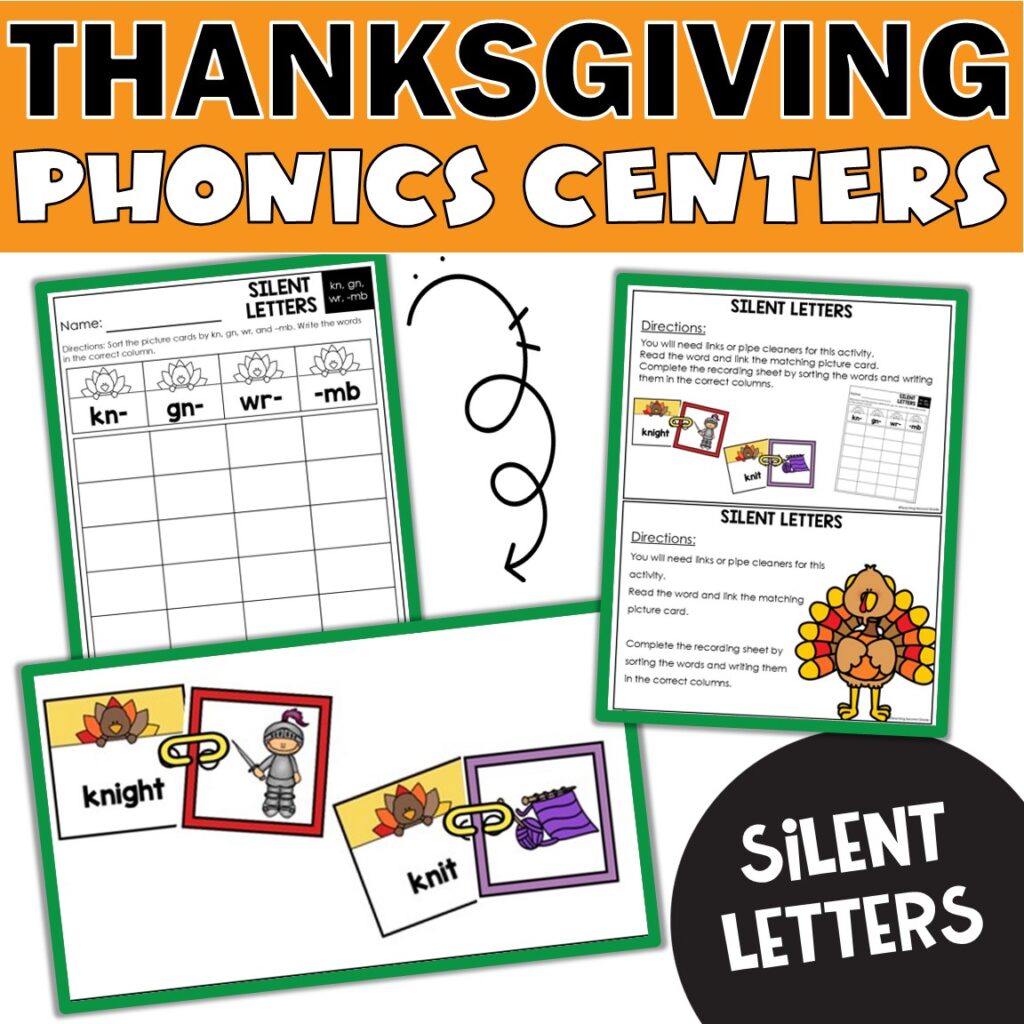Thanksgiving Silent Letters Phonics Center w/ Recording Worksheet 1st ...