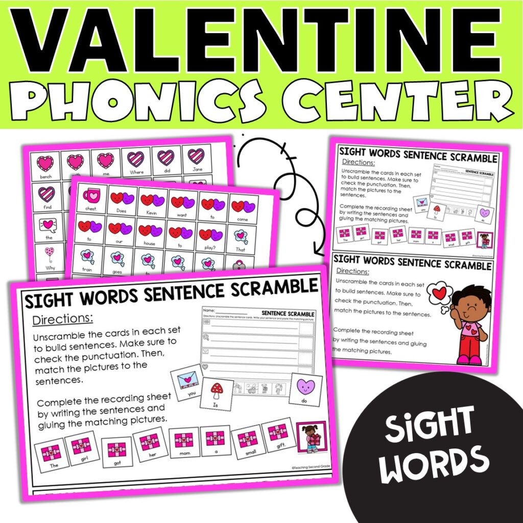 Valentine's Day Sight Word Sentence Scramble Phonics Center - Teaching ...