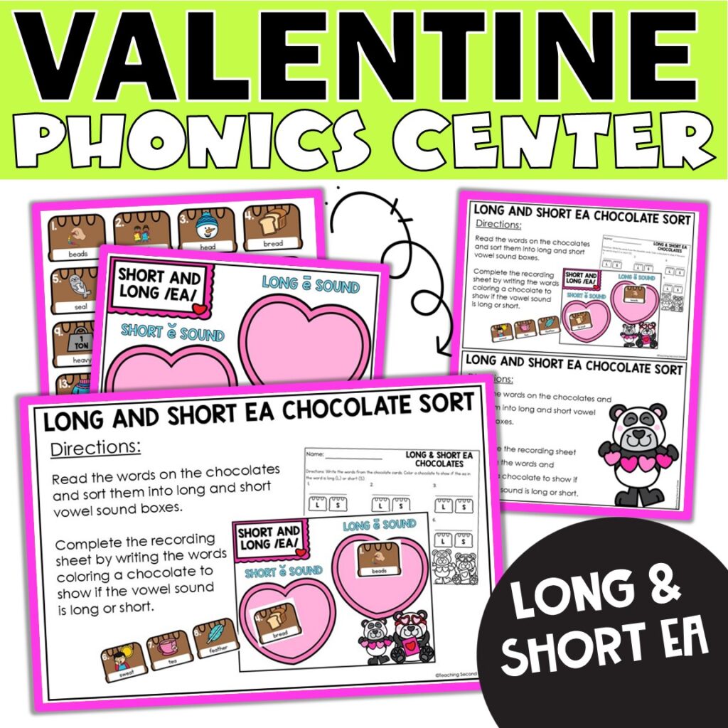 Valentine's Day Long and Short ea Phonics Center - Teaching Ideas Made Easy