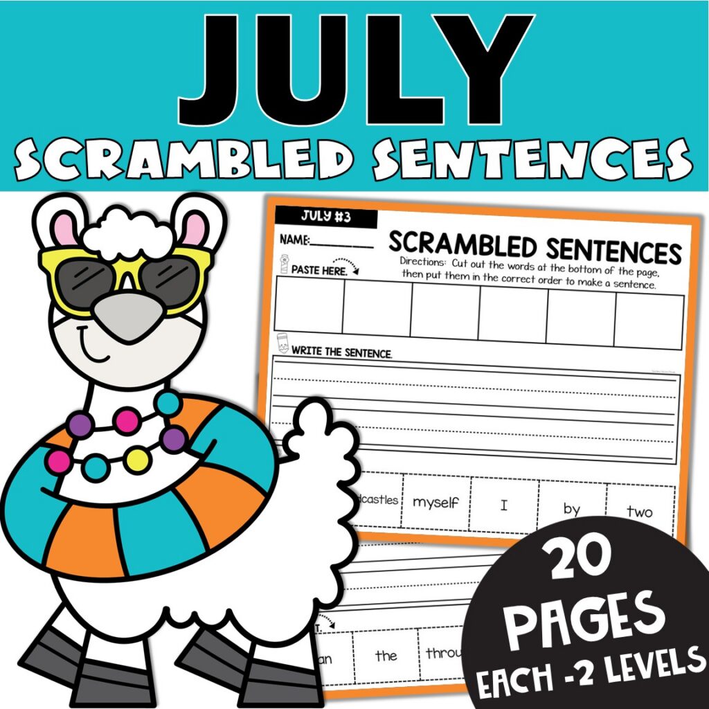 July Scrambled Sentences, Structure, Building, Writing, Cut Paste No ...