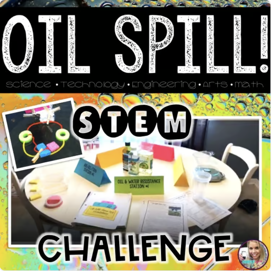 Oil Spill STEM Challenge and Activities - Teaching Ideas Made Easy