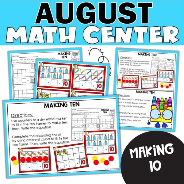 August Making 10 Math Center Ten Frame Addition Practice | Back to ...