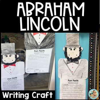 Presidents Day Writing Activity | Abraham Lincoln CRAFT - Teaching ...
