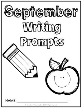 SEPTEMBER Writing Prompts Journal | Distance Learning - Teaching Ideas ...