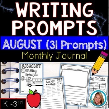 AUGUST Writing Prompts Journal K-3 | Back to School Activities ...