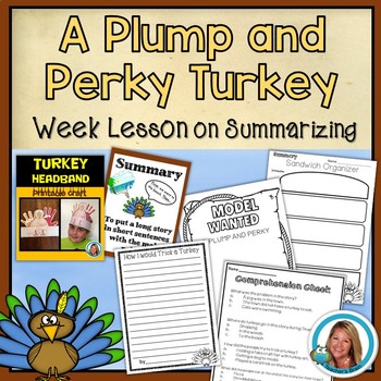 A Plump and Perky Turkey Lesson Plan on Summarizing and Activities ...