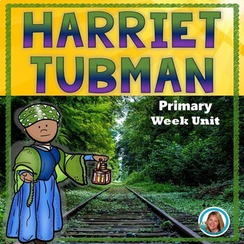 Harriet Tubman Activities - Teaching Ideas Made Easy