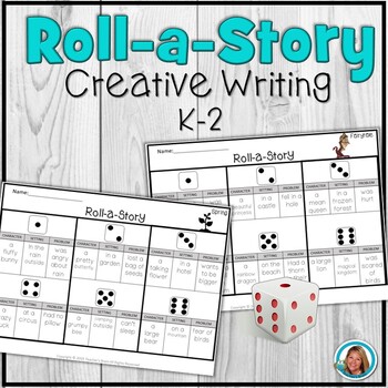 Roll A Story Narrative Writing Activities - Teaching Ideas Made Easy