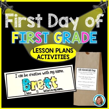 First Day of First Grade Lesson Plans - Back to School EDITABLE PLANS ...
