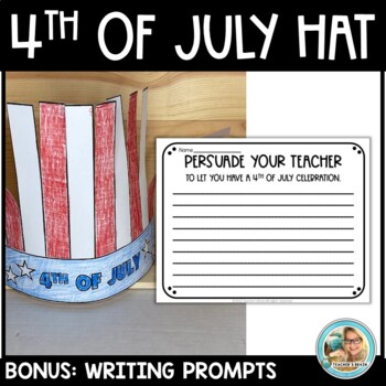 4th of July Craft HAT CROWN - Activity with Writing Prompts - Teaching ...