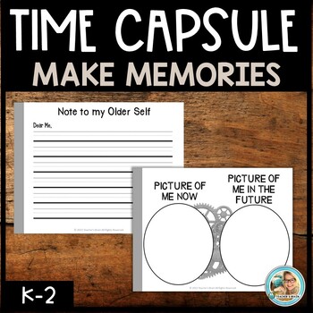 End of the Year Time Capsule Project - Teaching Ideas Made Easy