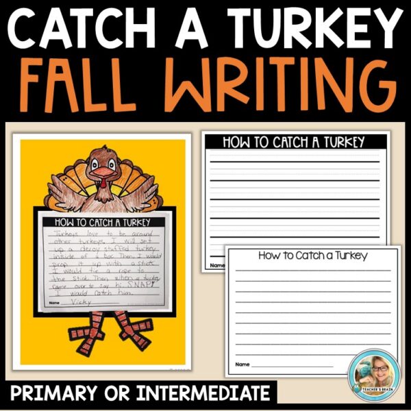 How to CATCH a TURKEY Writing Activities | Trap | Craft - Teaching ...
