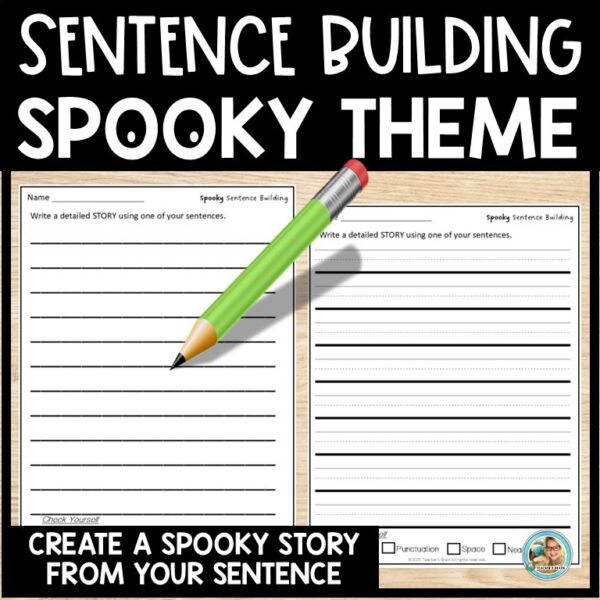 SPOOKY Writing Sentence Building - Halloween Center - Teaching Ideas ...