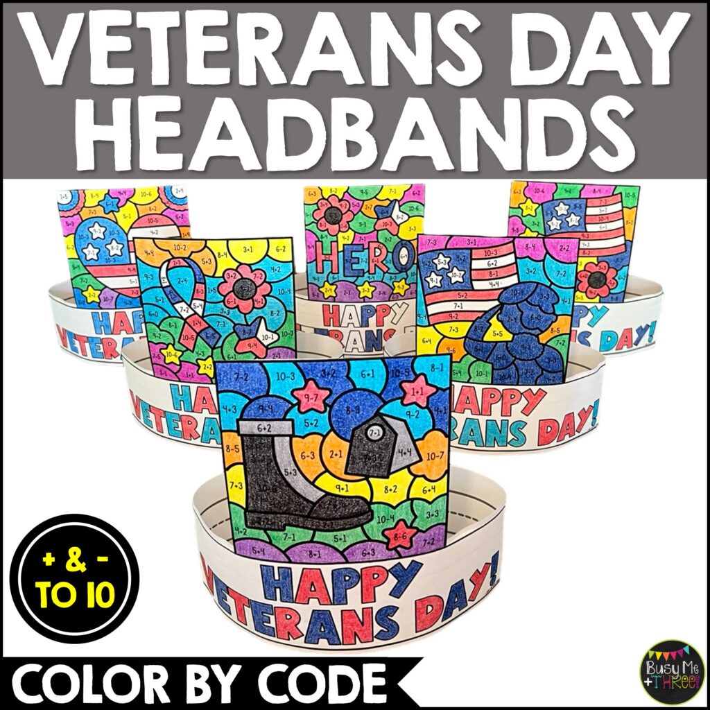 Veterans Day Headbands Color by Code Math K–1 - Teaching Ideas Made Easy