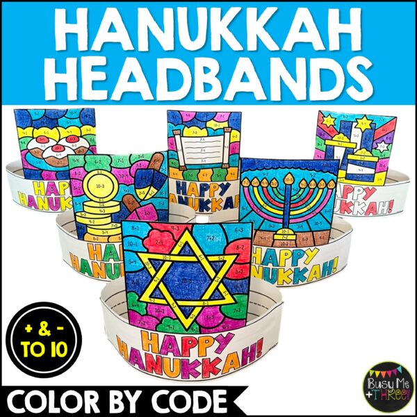 Hanukkah Headbands Color by Number Add & Subtract - Teaching Ideas Made ...