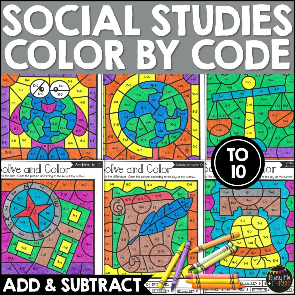 Social Studies Color by Code Add Subtract to 10 - Teaching Ideas Made Easy