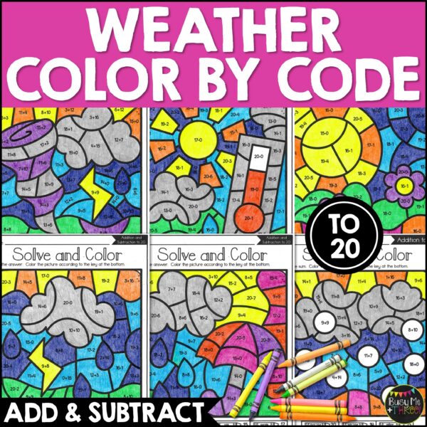 Weather Color by Code Add Subtract to 20 Worksheets - Teaching Ideas ...