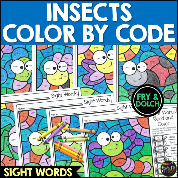 Insects Color by Code Sight Words Dolch Fry K-2 - Teaching Ideas Made Easy