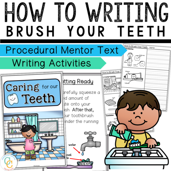 How to Brush Your Teeth How to Writing First Grade - Teaching Ideas ...