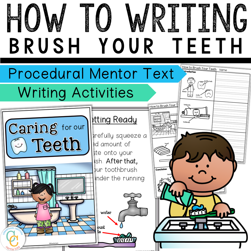 How to Brush Your Teeth How to Writing First Grade - Teaching Ideas ...