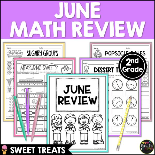 2nd Grade June Sweets Math Review No Prep Worksheets - Teaching Ideas ...