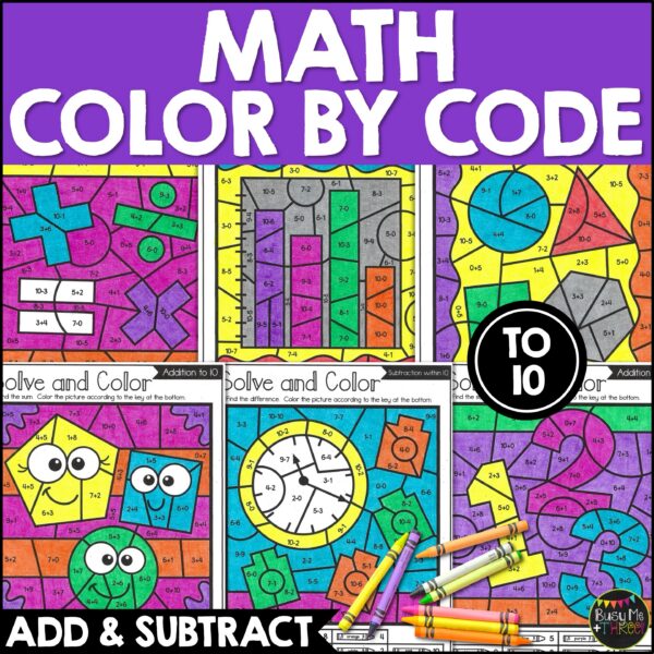 Back to School Math Color by Code Addition Subtraction - Teaching Ideas ...