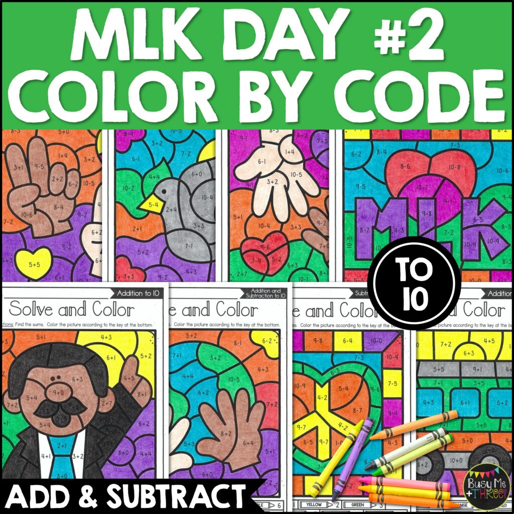 MLK Day Color by Code Add and Subtract to 10 - Teaching Ideas Made Easy