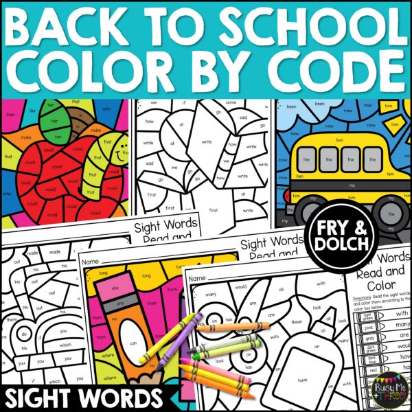 Back to School Sight Words Color by Code K-2 - Teaching Ideas Made Easy